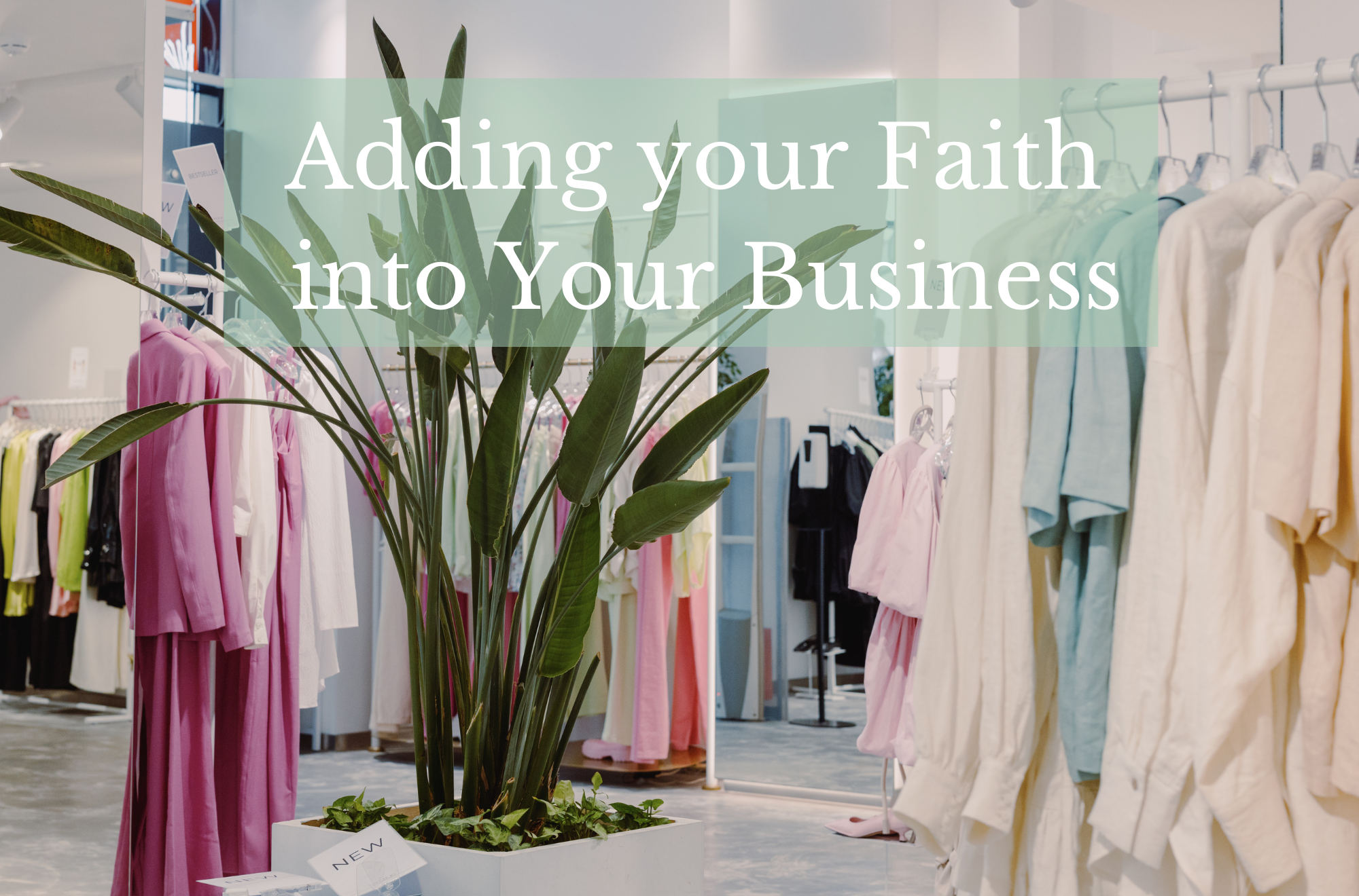 Infusing Faith and Purpose: How to Incorporate Your Christian Beliefs ...