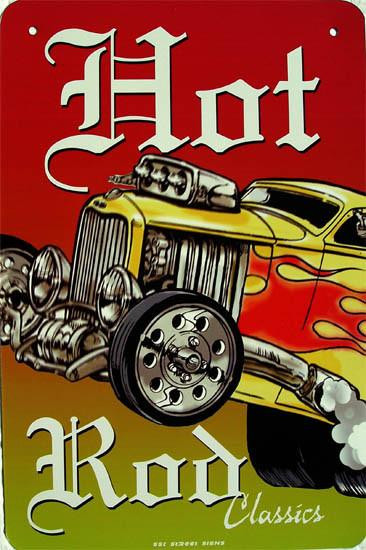 Hot Rod Classics Metal Sign - American Collectibles