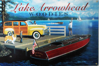 Lake Arrowhead Woodies Stan Stokes Metal Sign - American Collectibles