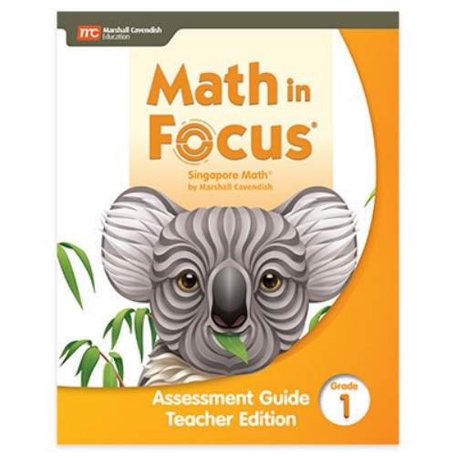 Math in Focus Assessment Guide Teacher Edition Grade 1 2020