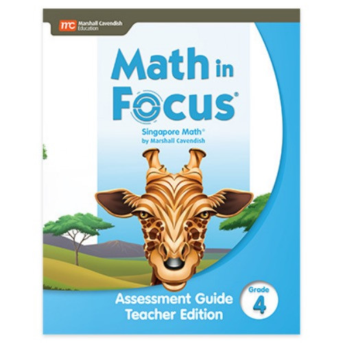 Math in Focus Assessment Guide Teacher Edition Grade 4 2020