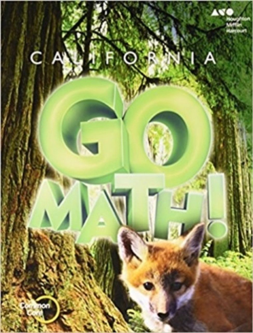 Go Math California Grade 3 Student Edition go-math-california-grade-3-student-edition