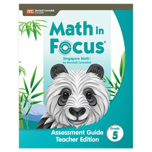 Math in Focus Assessment Guide Teacher Edition Grade 5 2020
