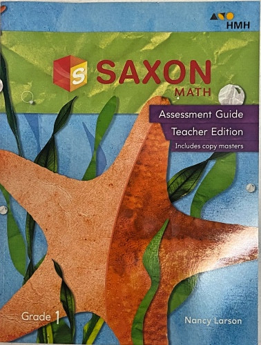 Saxon Math Grade 1 Assessment Guide Teacher Edition with Copy Masters 2018