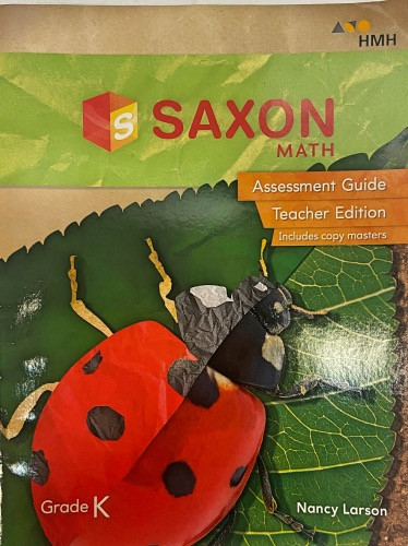 Saxon Math Assessment Guide Teacher Edition Grade K 2018