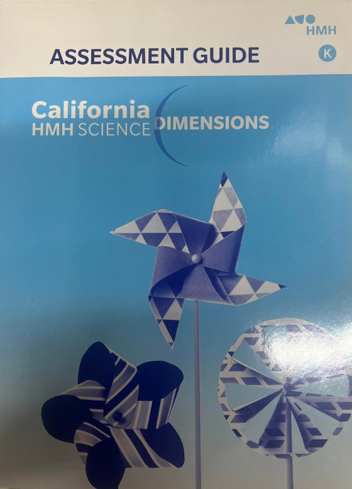 2020 California Science Dimensions Assessment Guide Grade K
