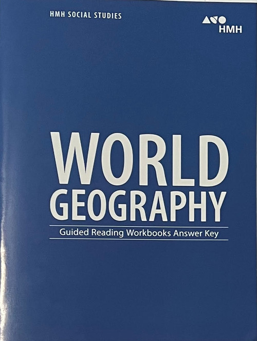 HMH Social Studies World Geography Guided Reading Workbook Answer Key