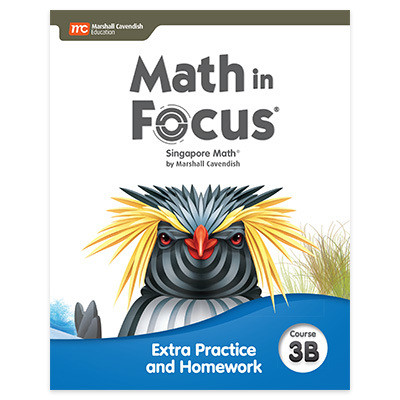 Math in Focus Extra Practice and Homework Course 3 Volume B 2020
