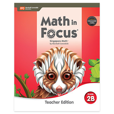 Math in Focus CCSS Teacher Edition Volume B Grade 2 2020