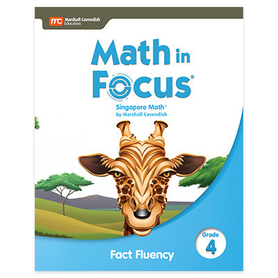 Math in Focus Singapore Math Fact Fluency Grade 4