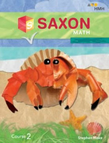 2018 Saxon Math Student Edition Course 2