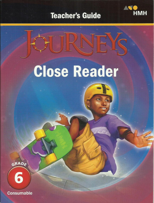 Journeys Close Reader Teacher Guide Grade 6