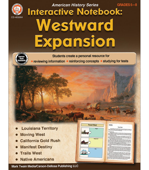 Interactive Notebook: Westward Expansion Resource Book Grade 5-8