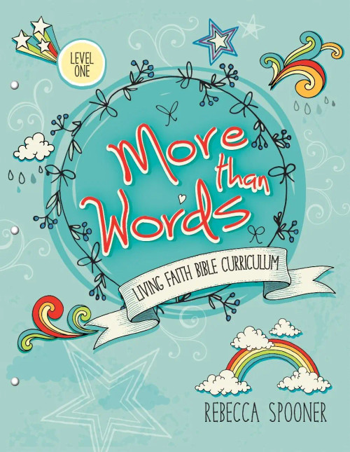 Masterbooks More Than Words Living Faith Bible Curriculum