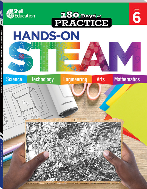 180 Days of Practice Hands-On STEAM for Grade 6
