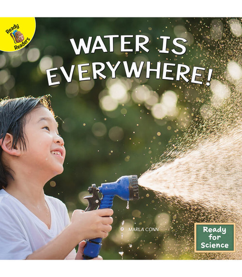 Water Is Everywhere Reader Grade PK-2