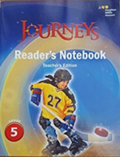 Grade 5 Journeys Reader's Notebook Teachers Guide 2017