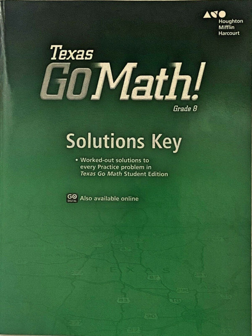 Go Math Texas Grade 8 Solutions Key