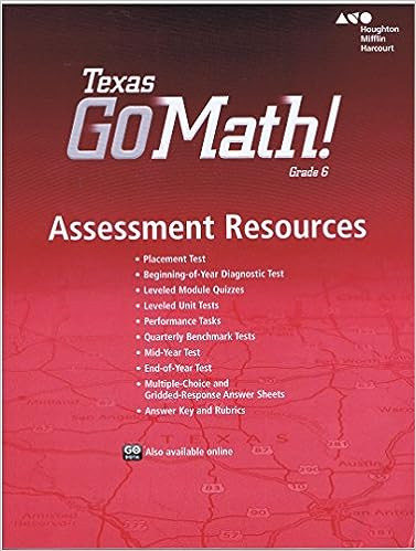 Go Math Texas Assessment Resource with Answers Grade 6