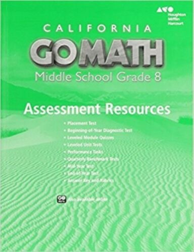 Go Math California Grade 8 Middle School Assessment