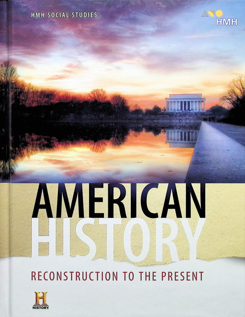 HMH Social Studies American History: Reconstruction to the Present ...