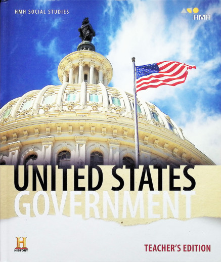 HMH Social Studies United States Government Teacher Edition