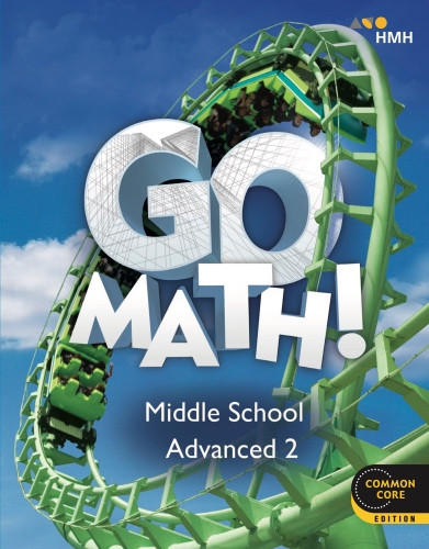 Go Math! Student Interactive Worktext Advanced 2 2018
