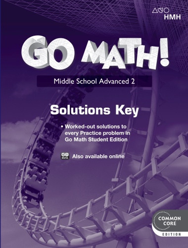 Go Math Advanced 2 Solutions Manual 2018
