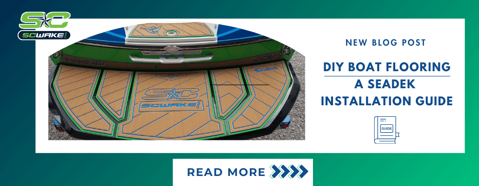 DIY Boat Flooring | A SeaDek Installation Guide - SC Wake