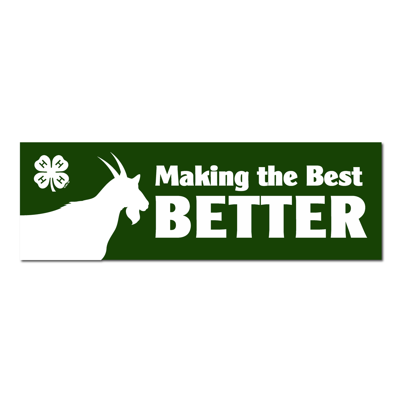 Goat Making the Best Better 4-H Bumper Sticker