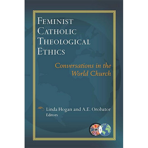Book: Feminist Catholic Theological Ethics - The Square Gift Store