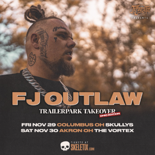 Meet & Greet Ticket - FJ OUTLAW: Trailerpark Takeover Ohio Edition ...