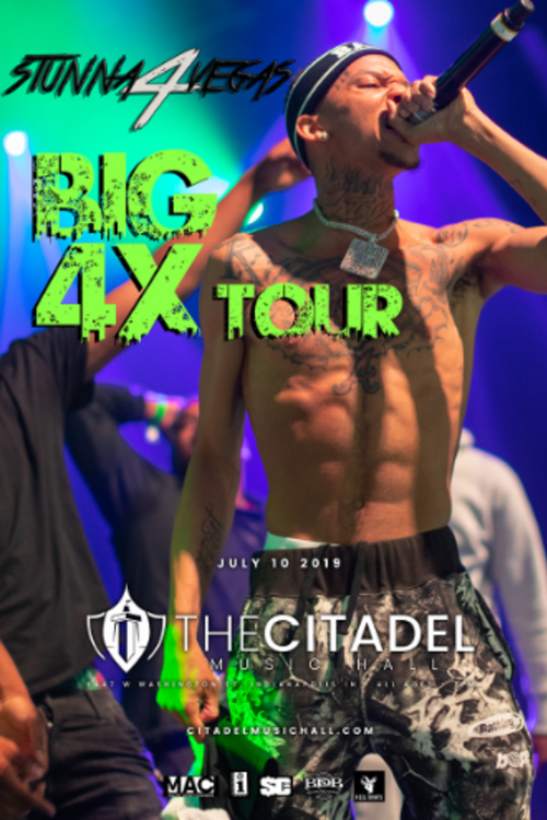 General Admission - Stunna 4 Vegas @ The Citadel Music Hall - 2019-07 ...