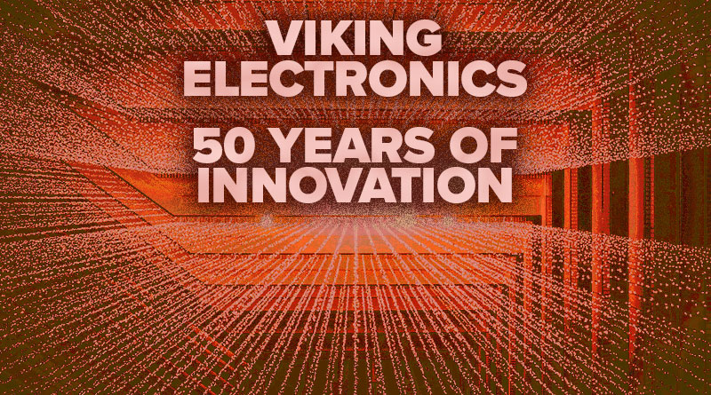Viking Electronics: 50 Years of Innovation - IP Phone Warehouse