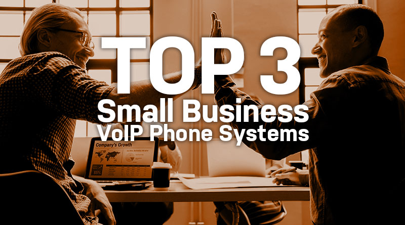 Top 3 Small Business VoIP Phone Systems - IP Phone Warehouse