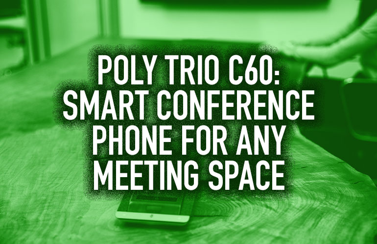 Poly Trio C60: Smart Conference Phone for Any Meeting Space - IP Phone ...