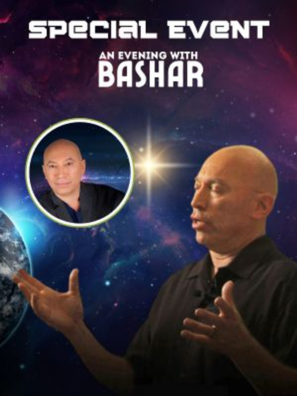Bashar Channeled by Darryl Anka - Expo 2022 Date, Event, Sessions Bashar Channeled by Darryl Anka - Expo 2022 Date, Event, Sessions