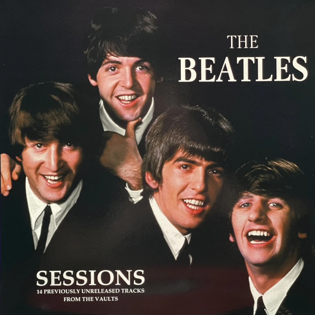BEATLES, THE - Sessions: 14 Previously Unreleases Tracks From The ...