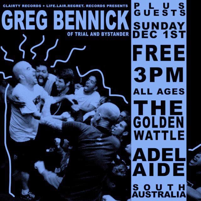 Greg Bennick - Adelaide December 1 - Clarity Records