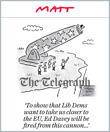 39996899-Matt Cartoon To show that Lib Dems want to take us closer to ...