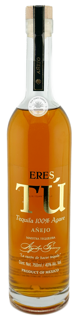 Eres Tu Anejo Tequila - Old Town Tequila