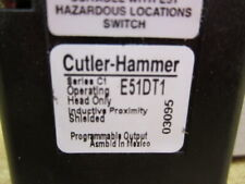 Cutler Hammer E51Dt1 Eaton Proximity Sensor Head Series C1 - Industrial ...