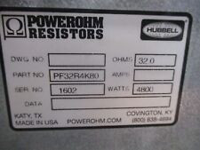 Hubbell Powerohm Braking Resistor Pf32R4K80 4800W 32.0 Ohms No Cover ...