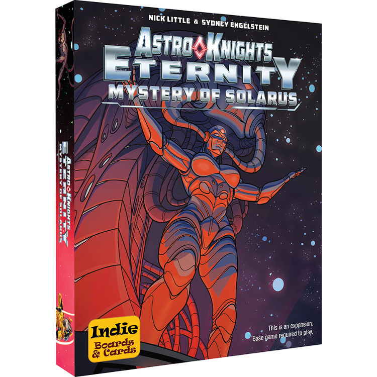 Astro Knights: Eternity - Mystery of Solarus Expansion - Game Nerdz