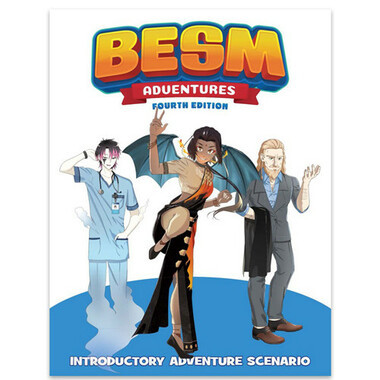 BESM (Big Eyes, Small Mouth) RPG 4th Edition: Adventures - Game Nerdz