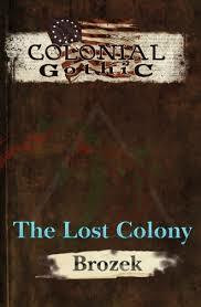Colonial Gothic RPG: The Lost Colony - Game Nerdz