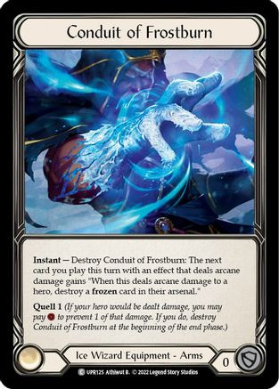 Conduit of Frostburn (UPR125) Uprising - Game Nerdz