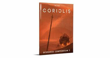 Coriolis RPG: Scenario Compendium 1 - Game Nerdz