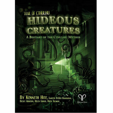 Trail of Cthulhu RPG: Hideous Creatures - A Bestiary of the Cthulhu ...