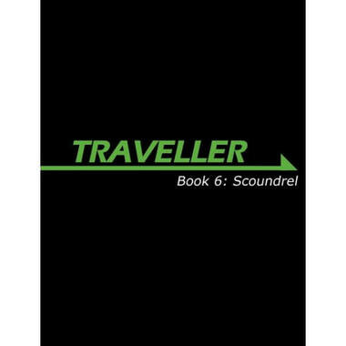 Traveller RPG: Book 6 - Scoundrel - Game Nerdz
